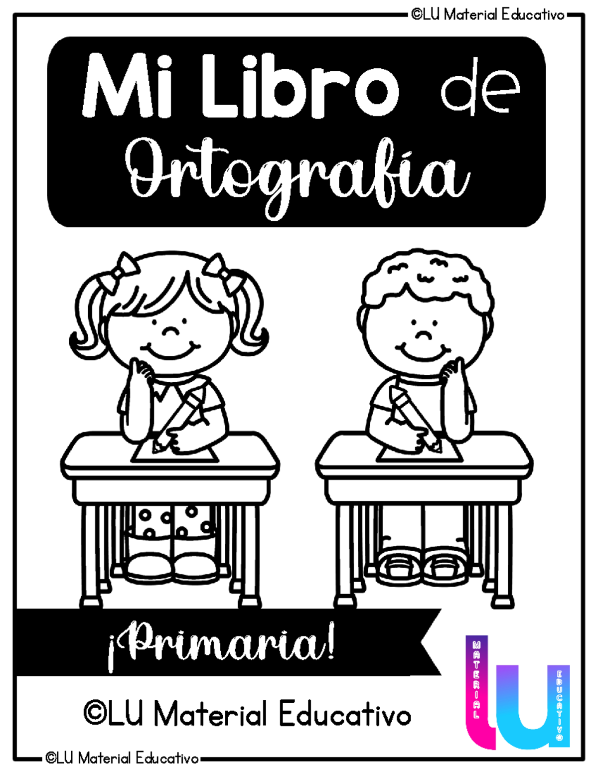 LU Material Educativo - MI Libro DE Ortografia unlocked - Mi Libro de ...