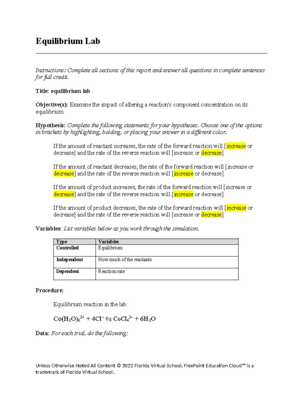 Lab report - Equilibrium Lab Instructions: Complete all sections of ...