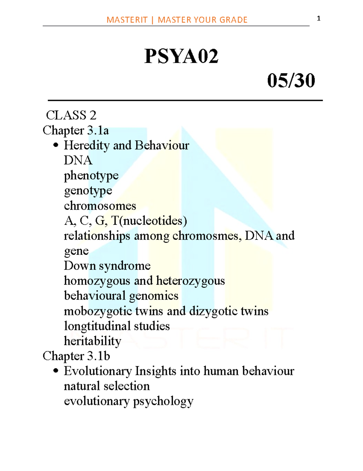 Psya01-class 02 - MASTERIT MASTER YOUR GRADE 1 PSYA02 CLASS 2 Chapter 3 Heredity and Behaviour ...