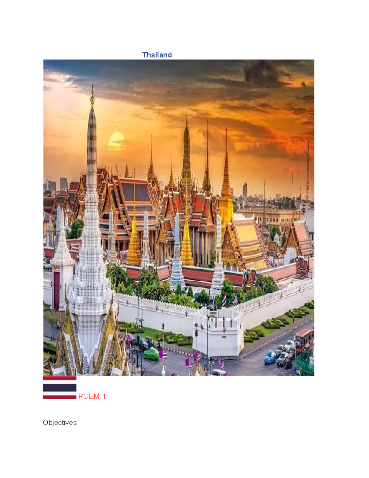 Asean LIT 10 - Thailand POEM 1 Objectives A. Learn commonly used Thai ...