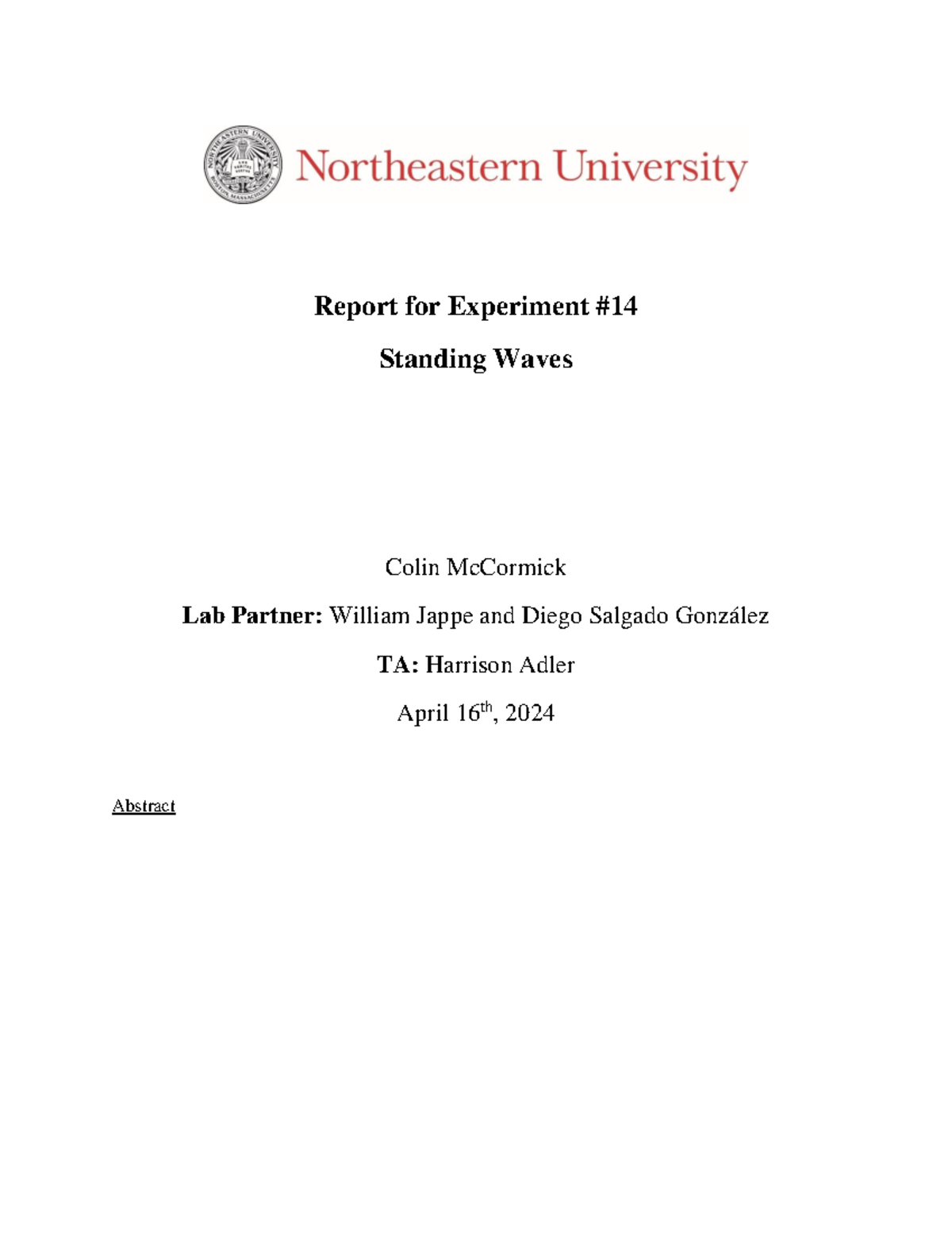 Lab 6 - Report for Experiment # 14 Standing Waves Colin McCormick Lab ...