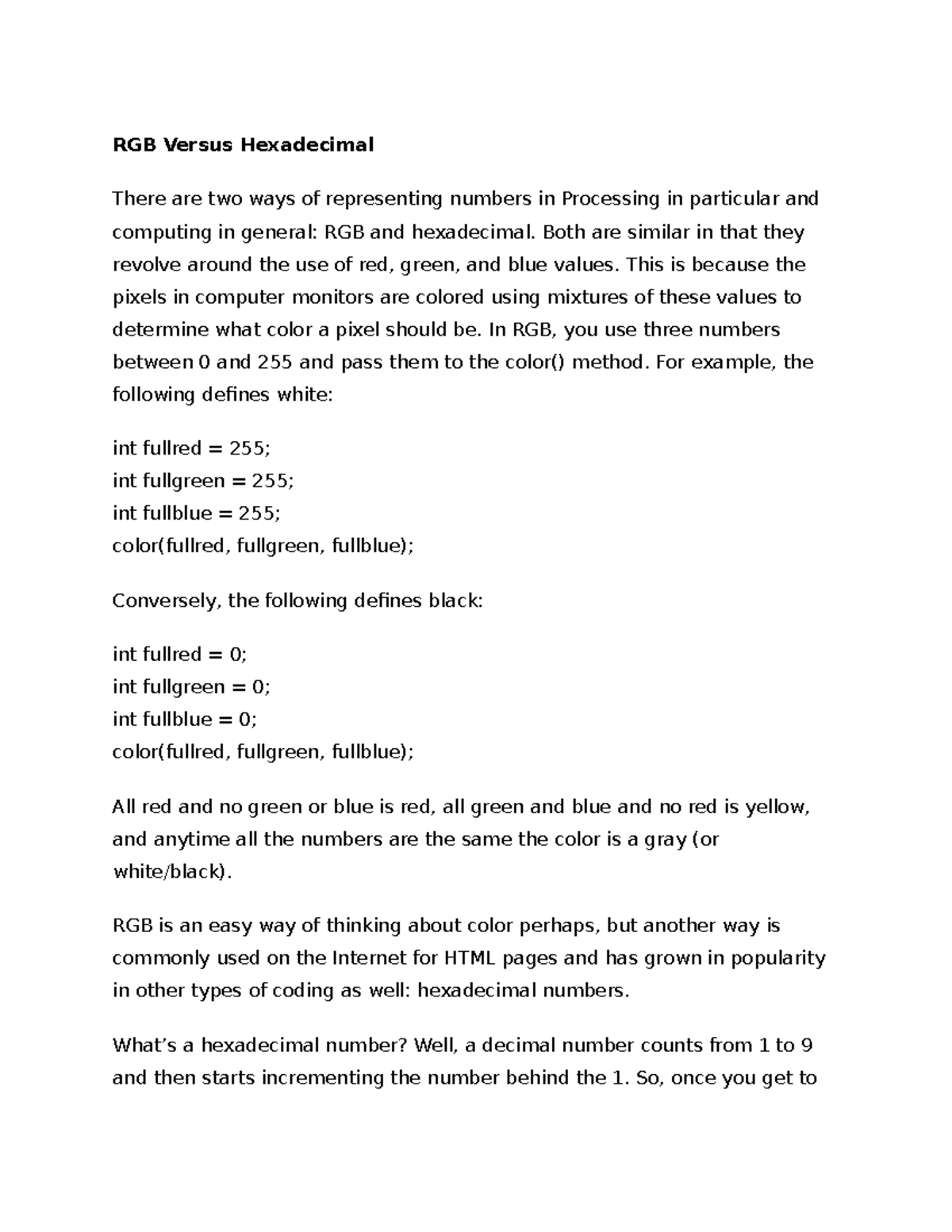 RGB Versus Hexadecimal - RGB Versus Hexadecimal There are two ways of ...