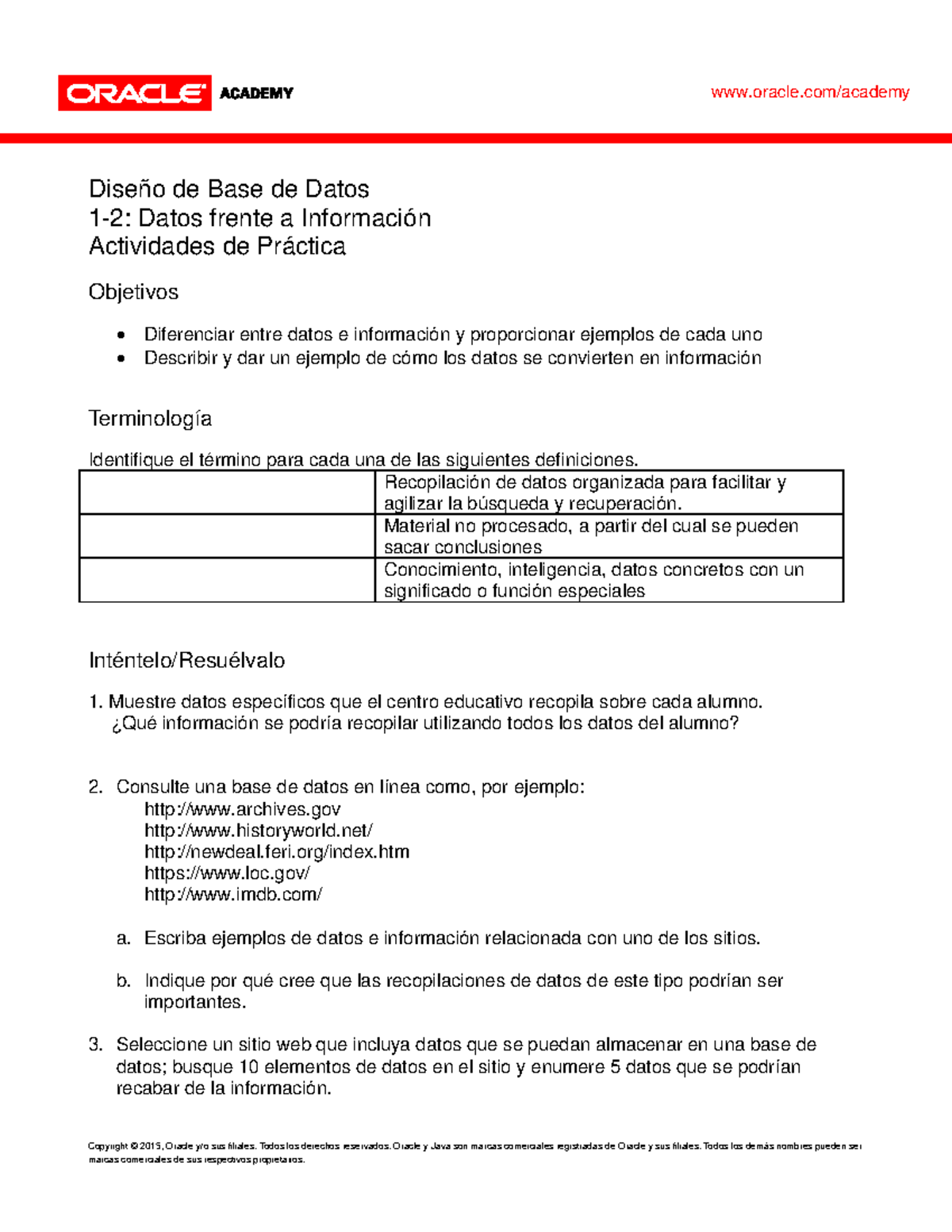 DD 1 2 Practice esp - Material de clase para base de datos para repasar - Copyright © 2015 ...