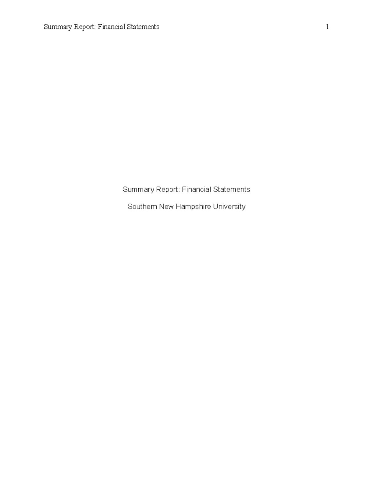 ACC 201 Project Summary Report Template - Summary Report: Financial ...