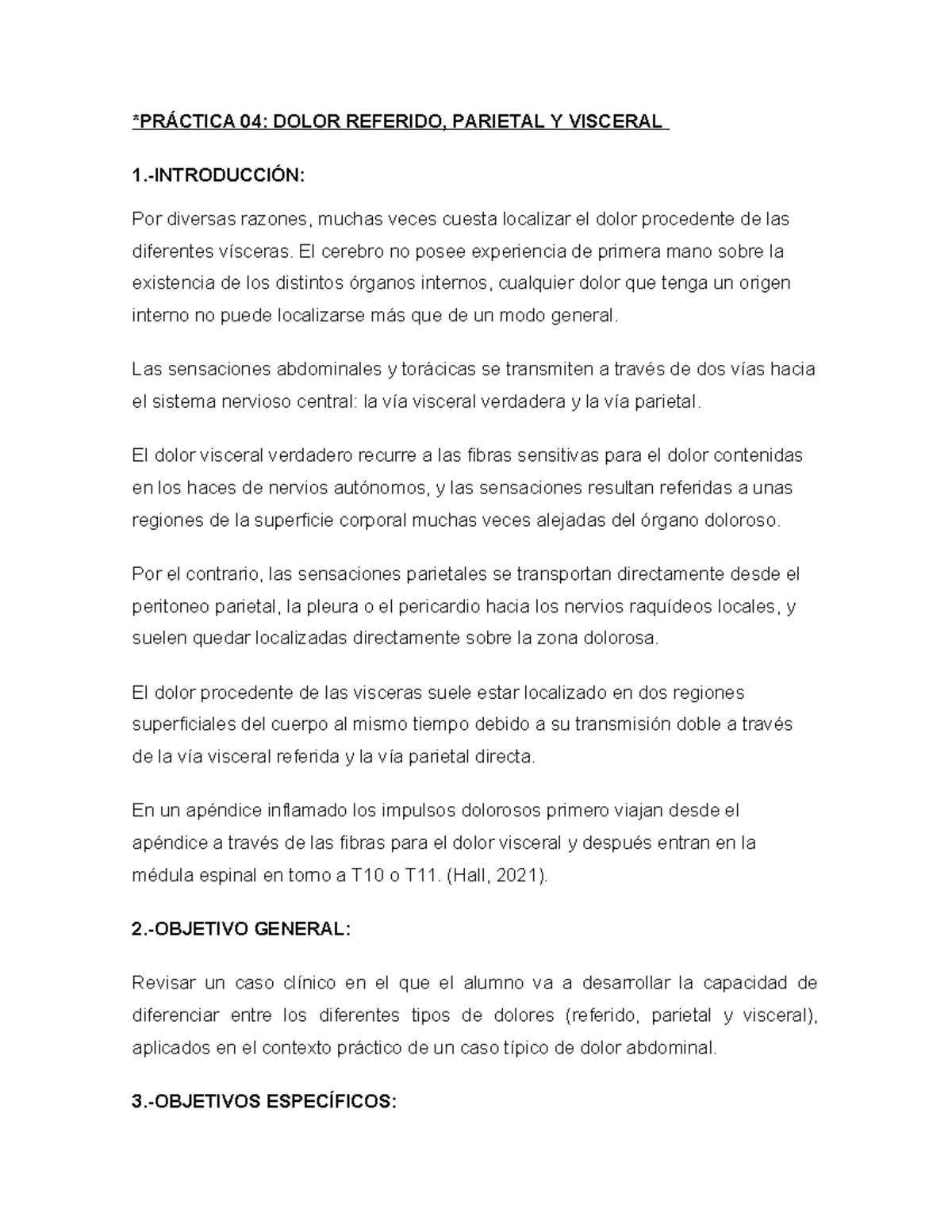 Practica 04 - Apuntes - *PRÁCTICA 04: DOLOR REFERIDO, PARIETAL Y ...