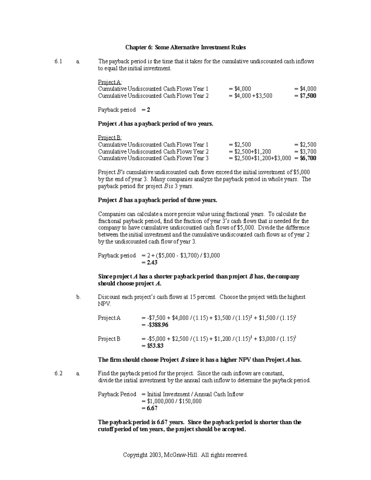 Chapter 6 Solutions V4 - Corp Fin soln - Chapter 6: Some Alternative Investment Rules 6 a. The ...