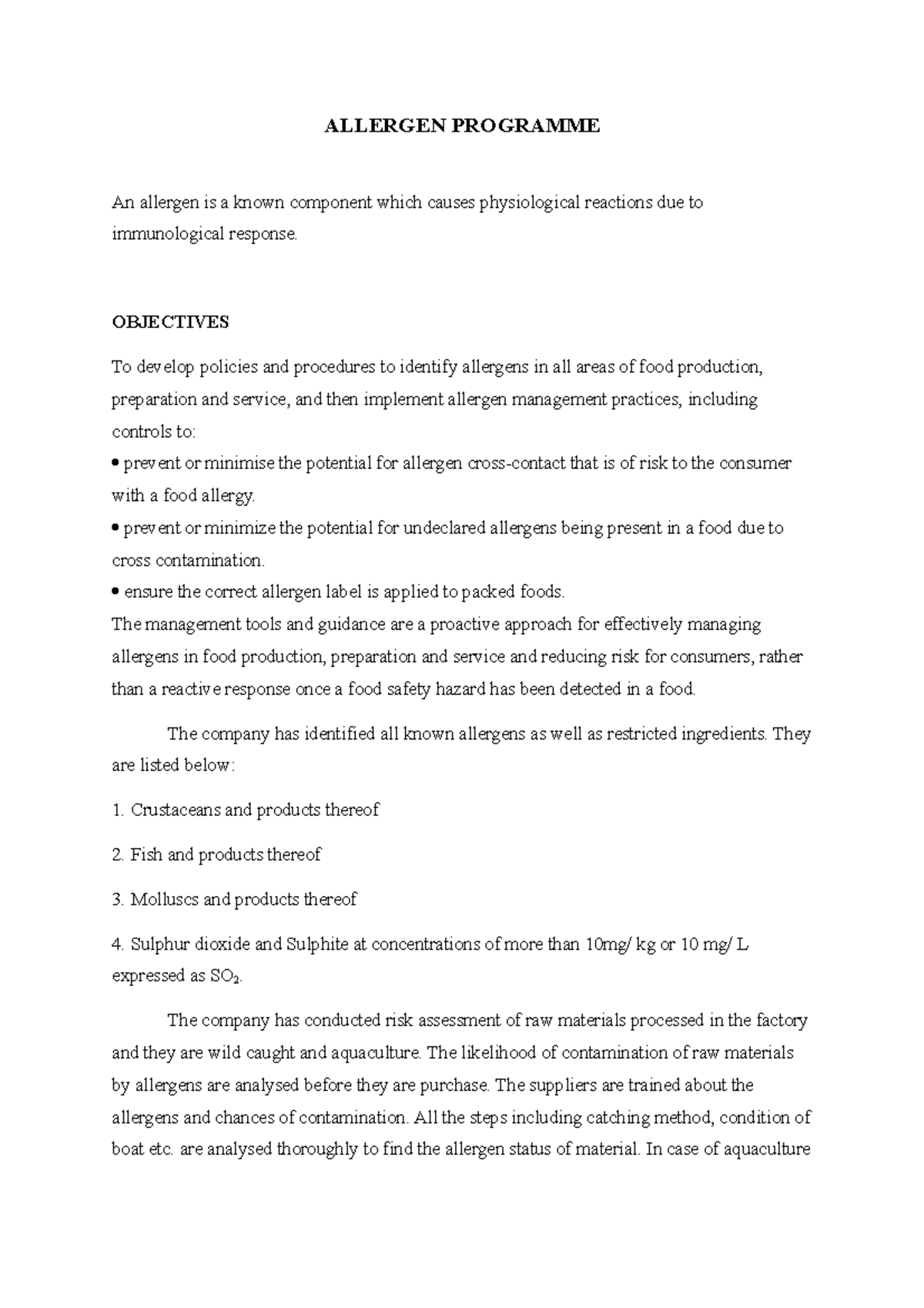 Allergen Program - ALLERGEN PROGRAMME An allergen is a known component which causes ...