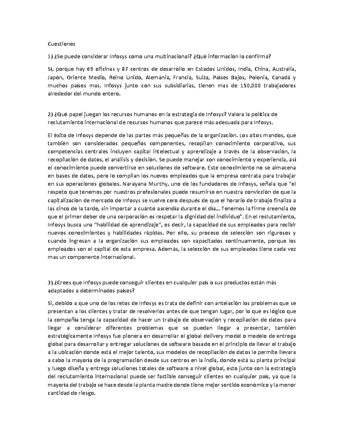 CASO Practico C6 - asdasdasdasdasd - Cuestiones ¿Se puede considerar Infosys como una ...