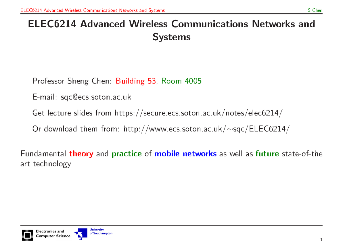 Wireless Communication- Lecture 1 - ELEC6214 Advanced Wireless Communications Networks and ...