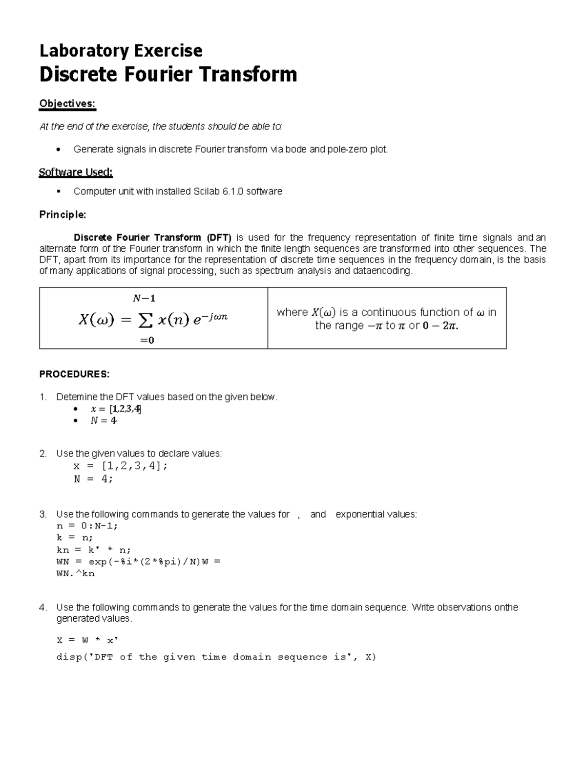 net 1 laboraory - Laboratory Exercise Discrete Fourier Transform Objectives: At the end of the ...