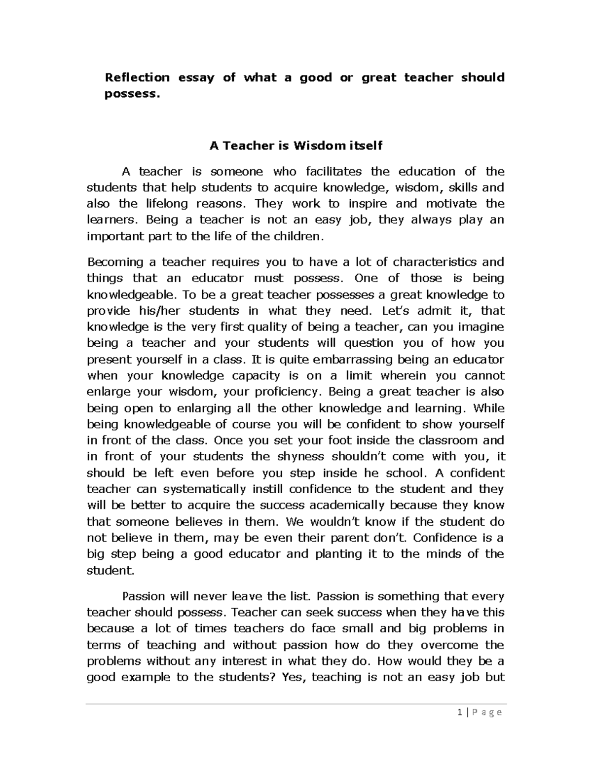 Reflection Essay - 1 | P a g e Reflection essay of what a good or great ...