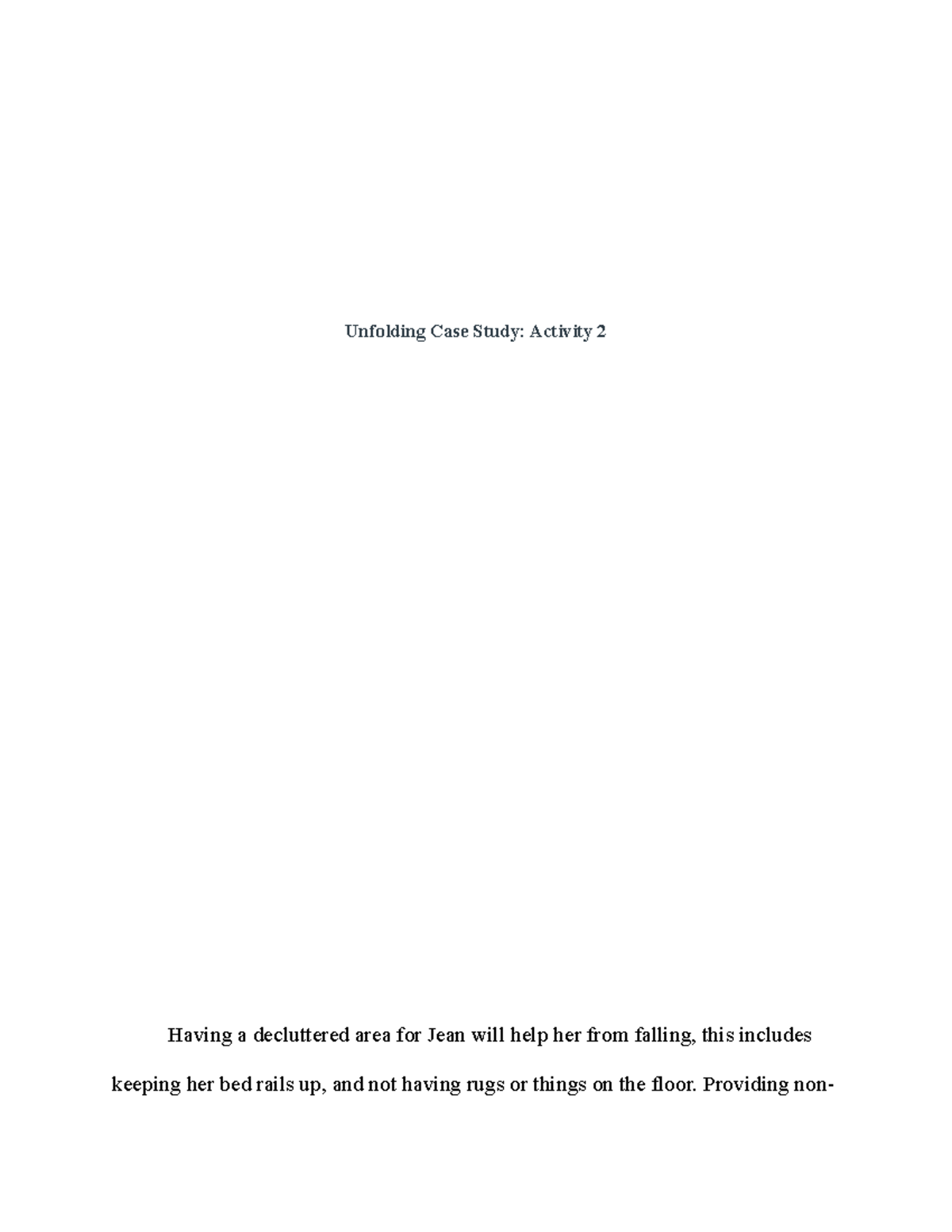 Unfolding Case Study 2 - Assignment for semester 5 online class - NUR ...