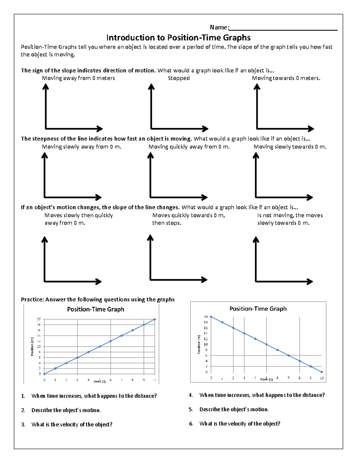 Position Time Graphs SE - Name: Introduction to Position-Time Graphs ...