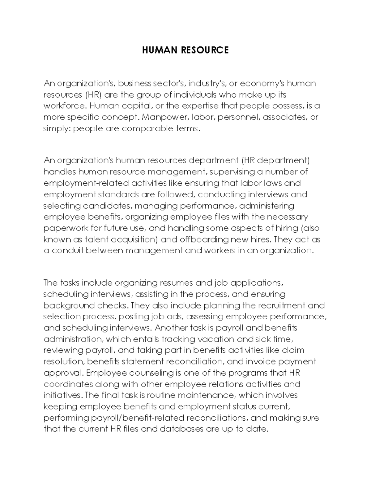 Human Resource - HUMAN RESOURCE An organization's, business sector's ...