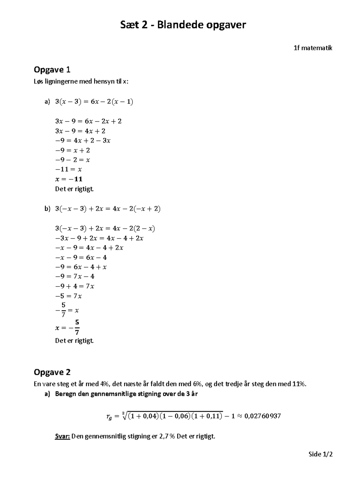 Sæt 2 - Blandede opgaver aflevering - Sæt 2 - Blandede opgaver 1f matematik Opgave 1 Løs ...