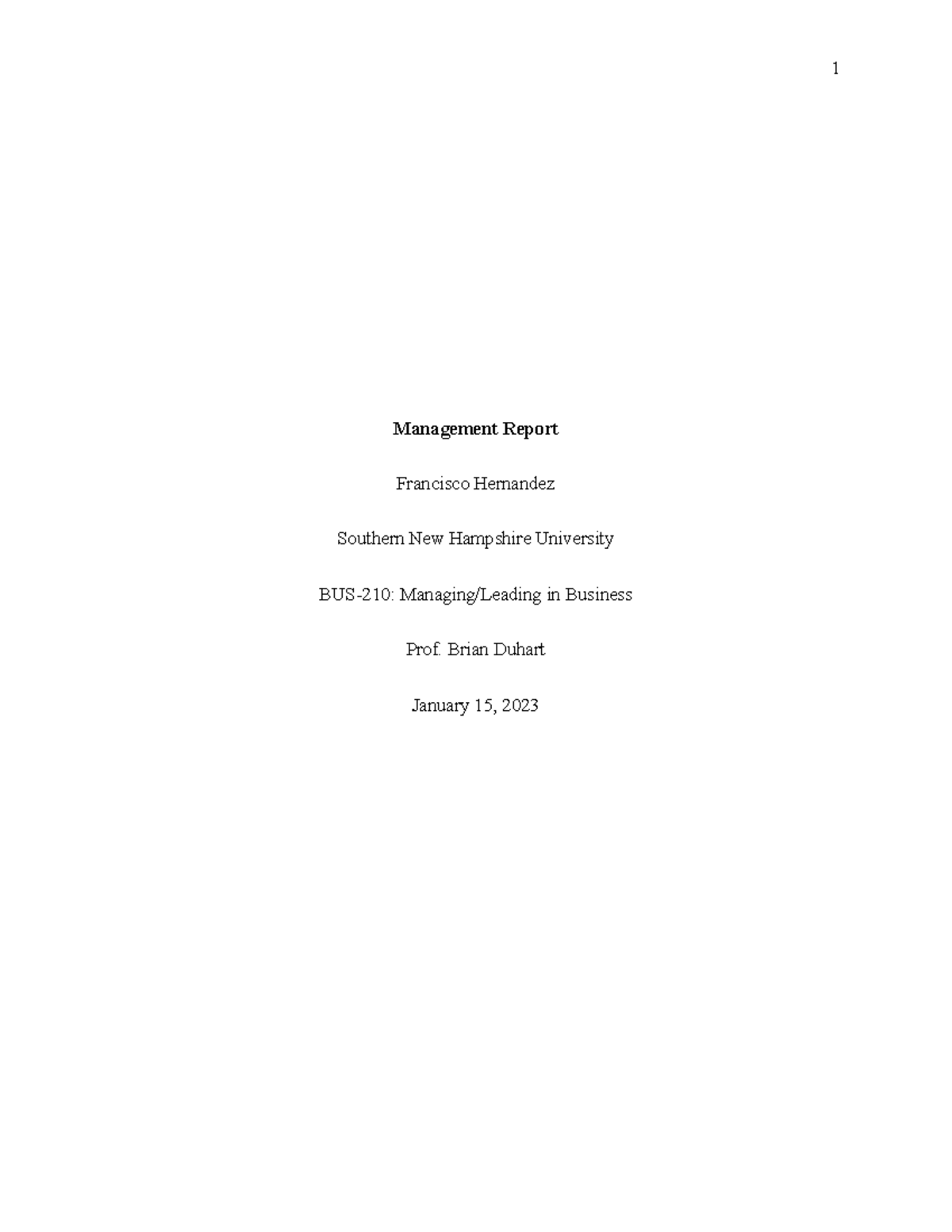 BUS-210 Module 2 Assignment - Management Report Francisco Hernandez ...