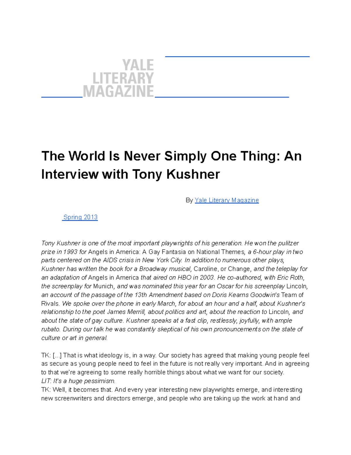Yale Lit Magazine 2013 Kushner Interview - The World Is Never Simply ...