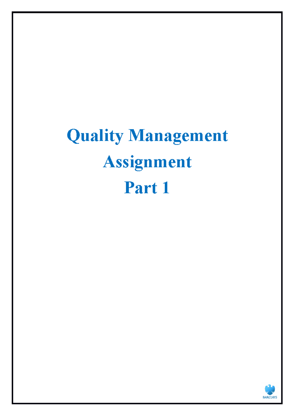 Quality Management Assignment Part 1 - Quality Management Assignment ...