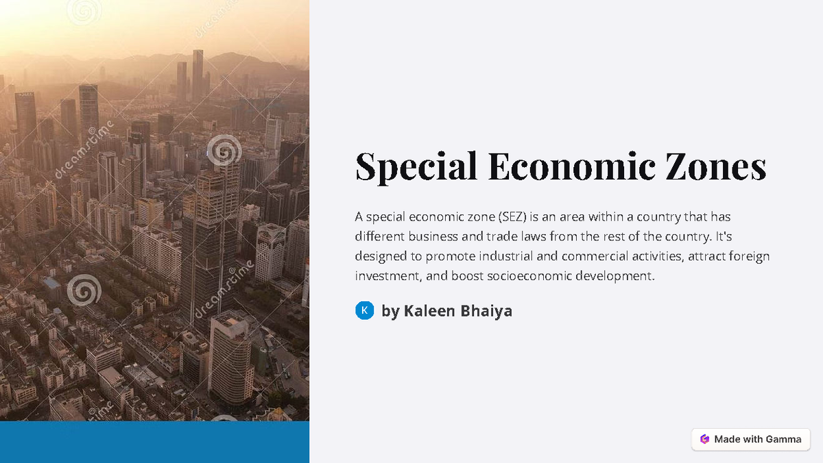 Special-Economic-Zones - Special Economic Zones A special economic zone ...
