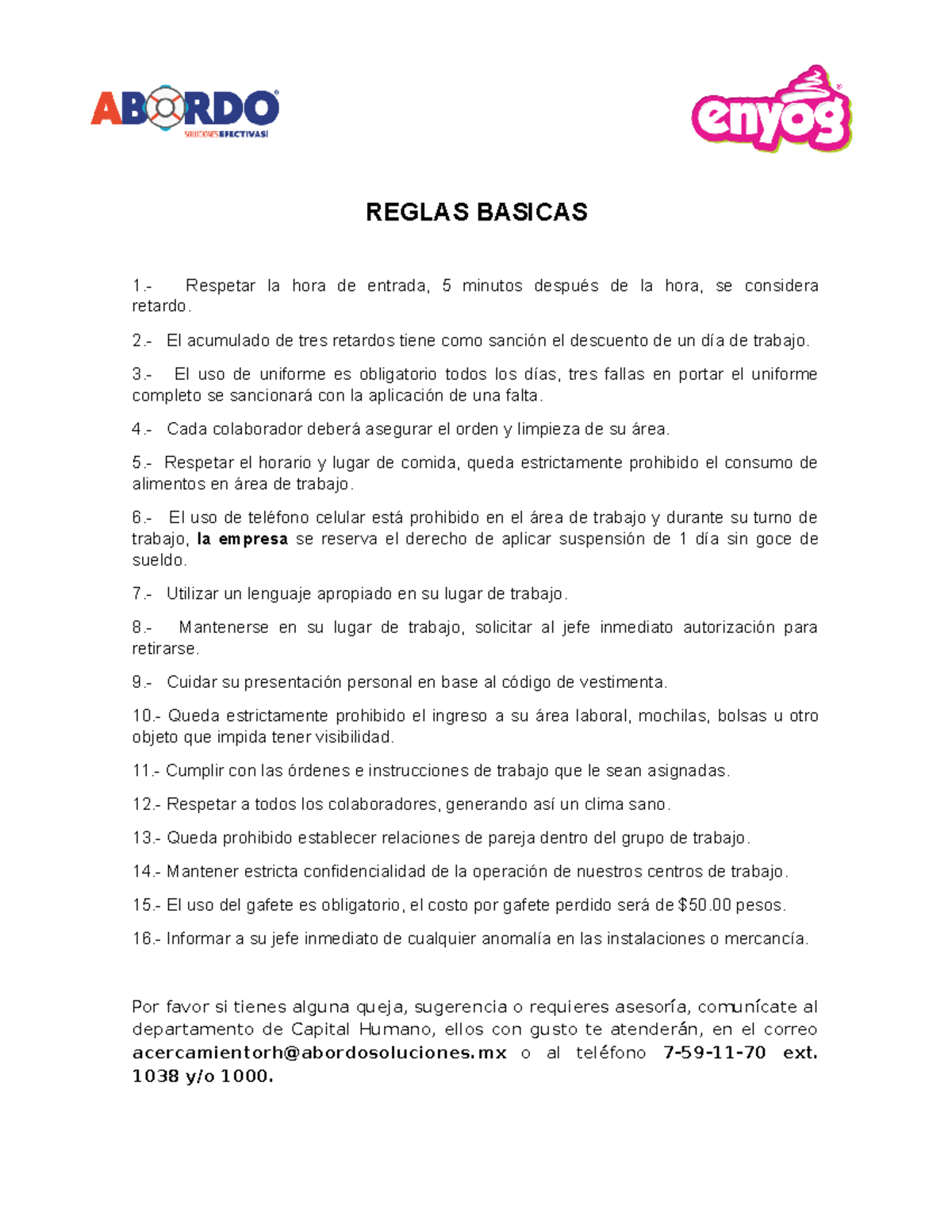 Reglas Basicas - Jdjdjdj - REGLAS BASICAS 1.- Respetar la hora de entrada, 5 minutos después de ...