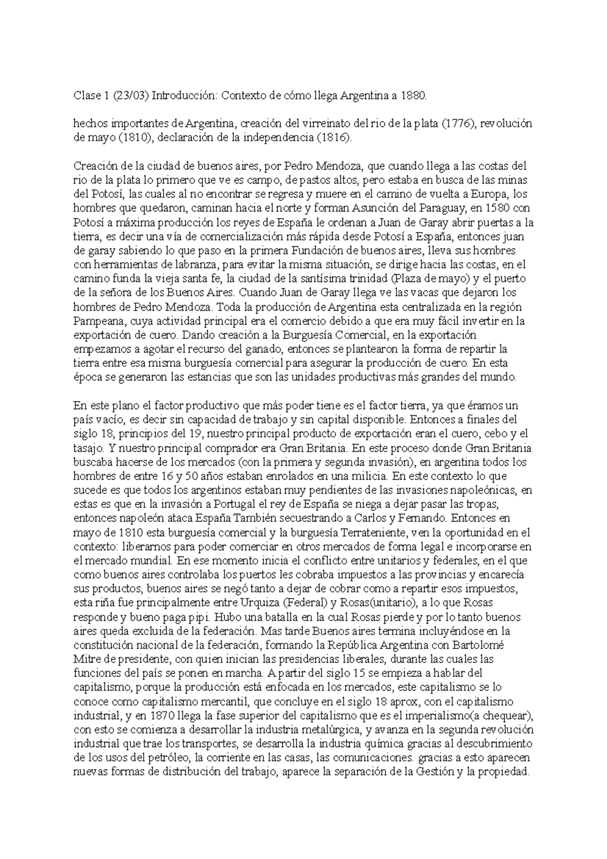 Resumen historia - Clase 1 (23/03) Introducción: Contexto de cómo llega ...