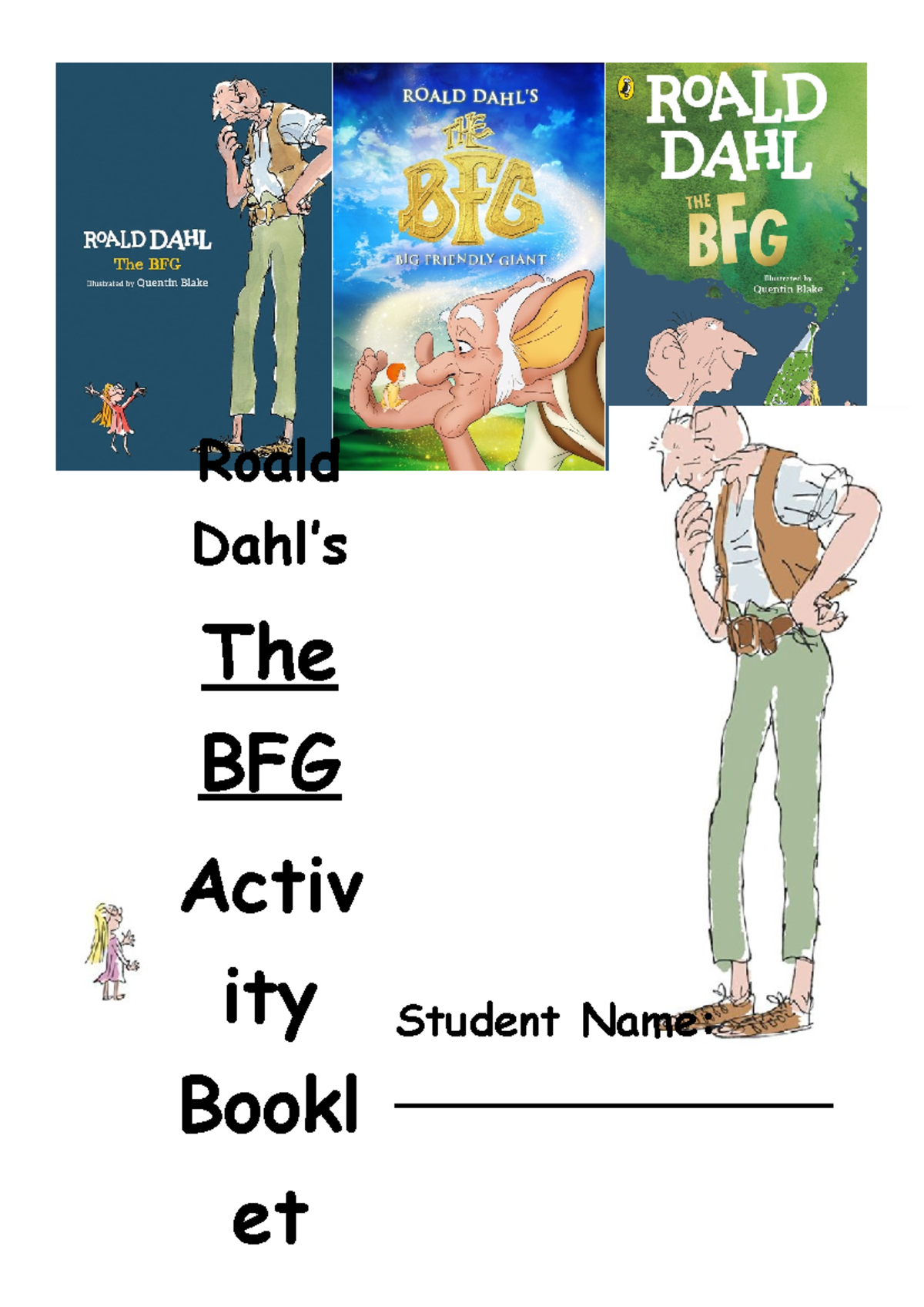 BFG workbook - student - Student Name: ________________ Roald Dahl’s ...