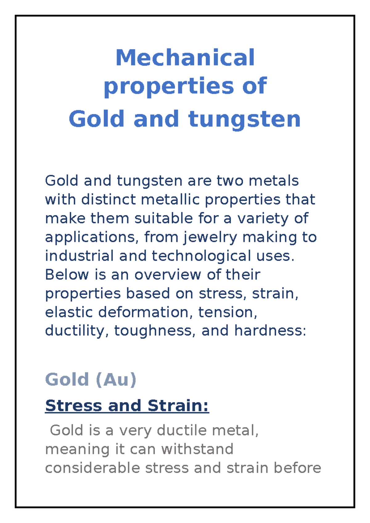 Material - Mechanical properties of Gold and tungsten Gold and tungsten ...