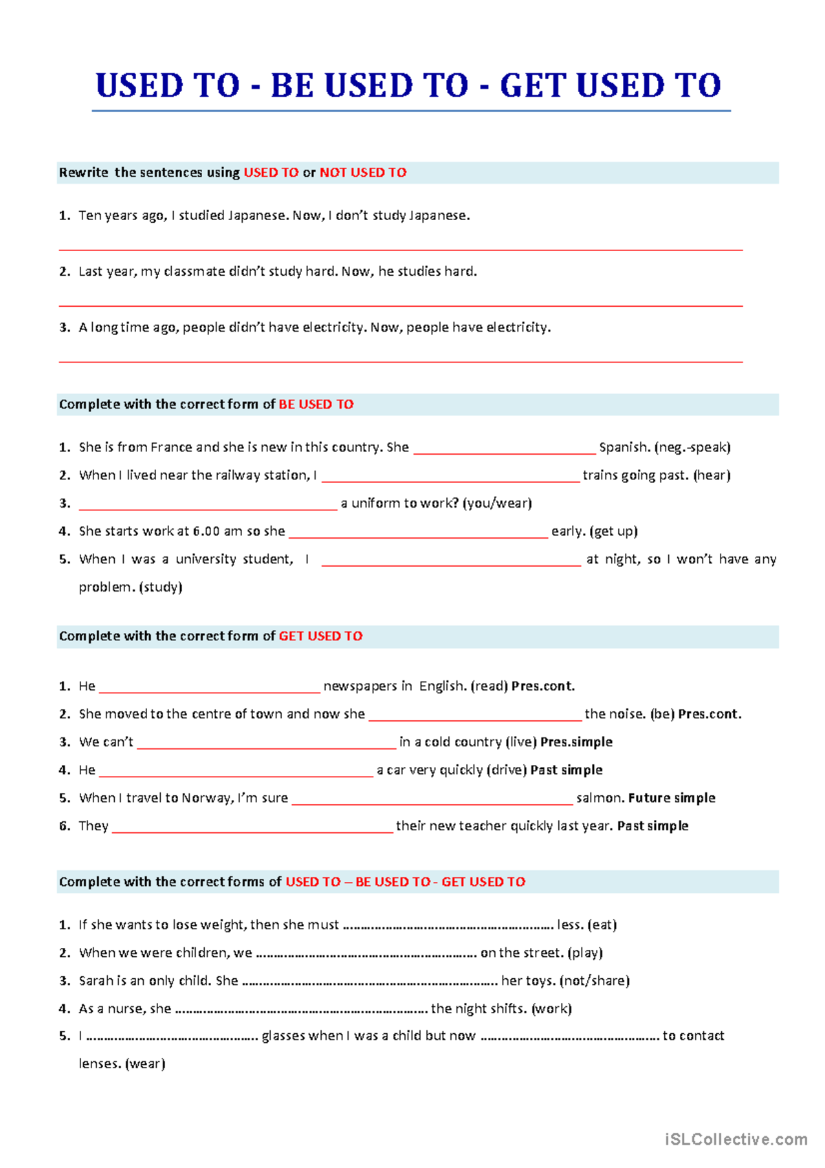 USED TO-BE USED TO-GET USED TO - Rewrite the sentences using USED TO or ...