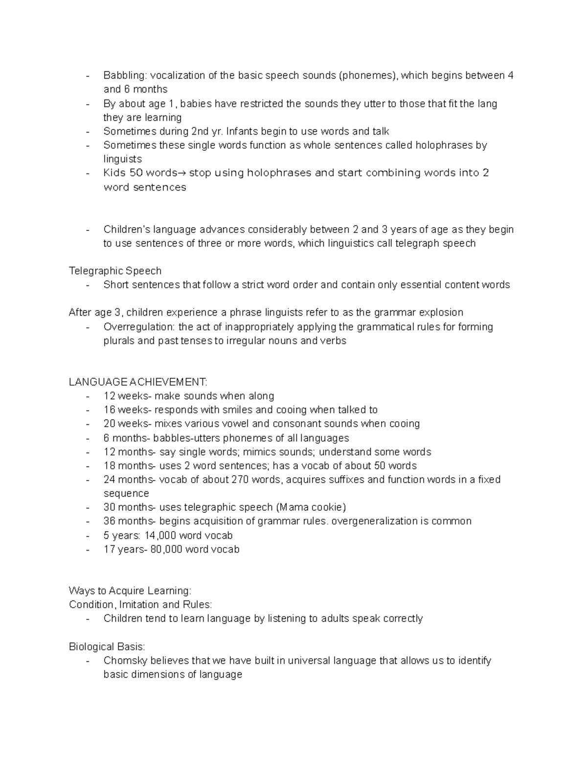 Language Class Notes - Babbling: vocalization of the basic speech ...