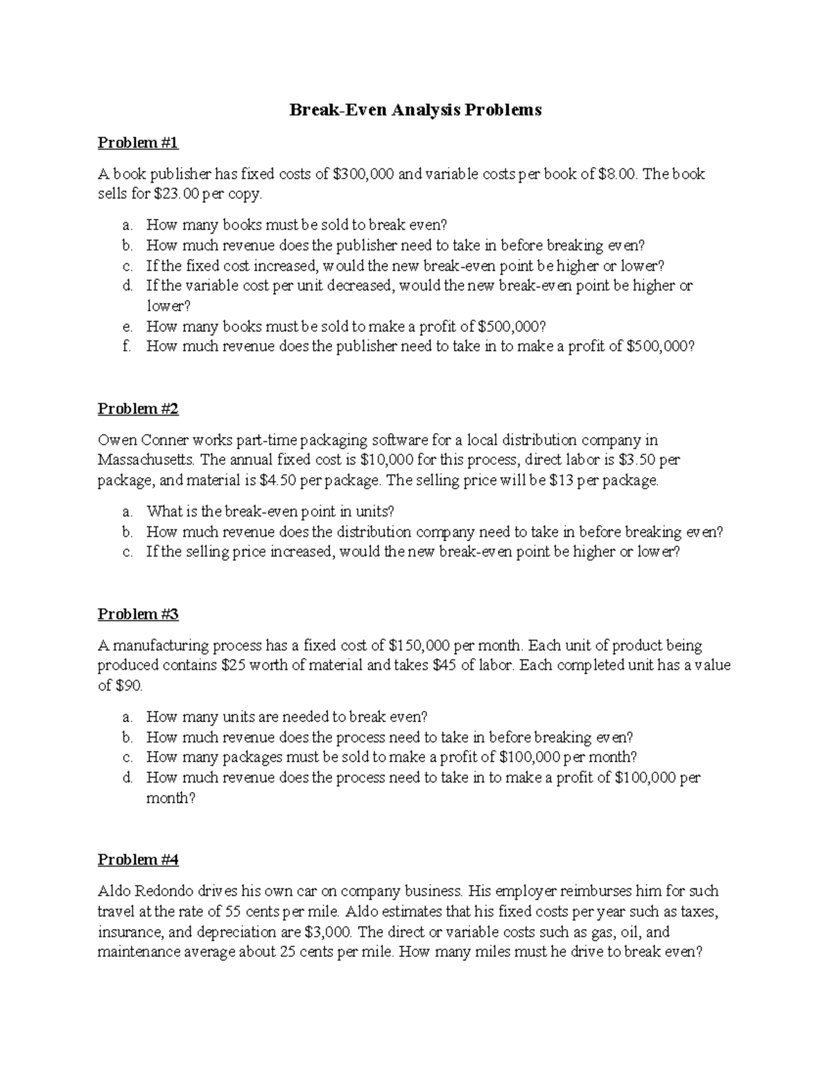 Break-Even Analysis Problems - Break-Even Analysis Problems Problem A ...