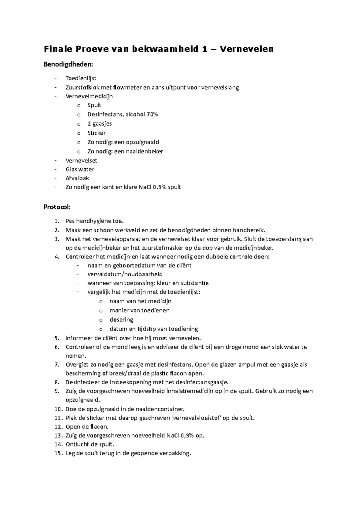 Finale proeve van bekwaamheid - Maak een schoon werkveld en zet de ...