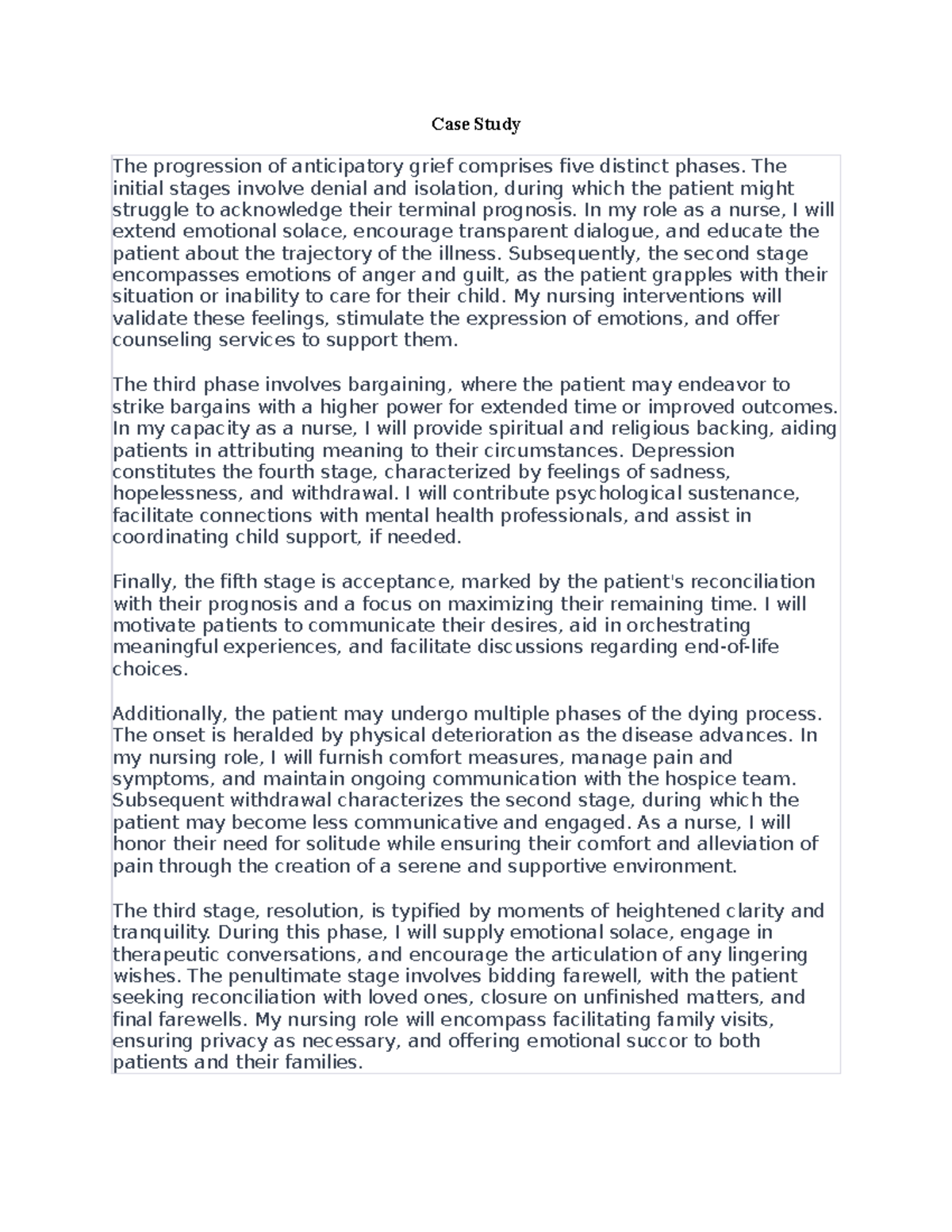 Case Study - Case Study The progression of anticipatory grief comprises ...