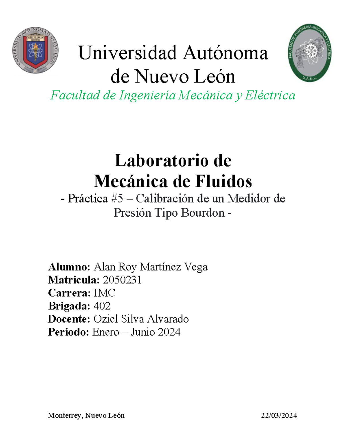 2050231 Práctica#5 Mecánica De Fluidos 402 - Monterrey, Nuevo León 22 /0 3 / Universidad ...