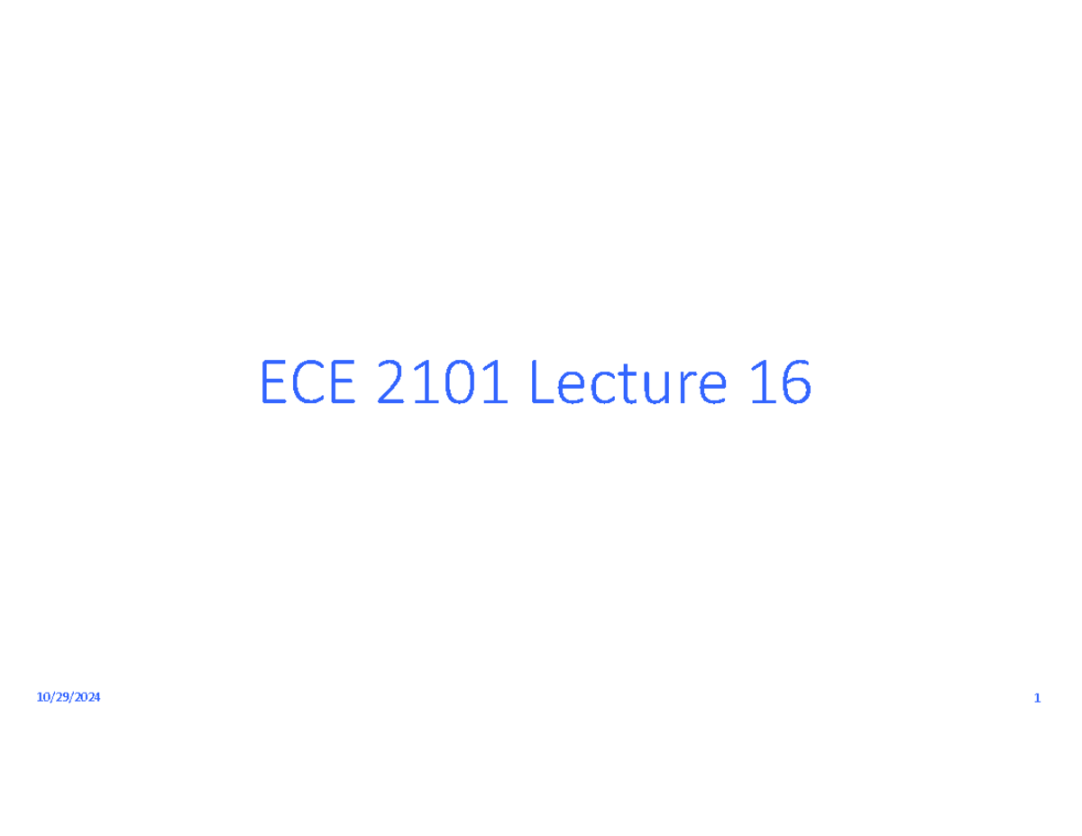 ECE 2101 Lecture 16 F2024 - ECE 2101 Lecture 16 10/29/ Example • ####### Impedance matching ...