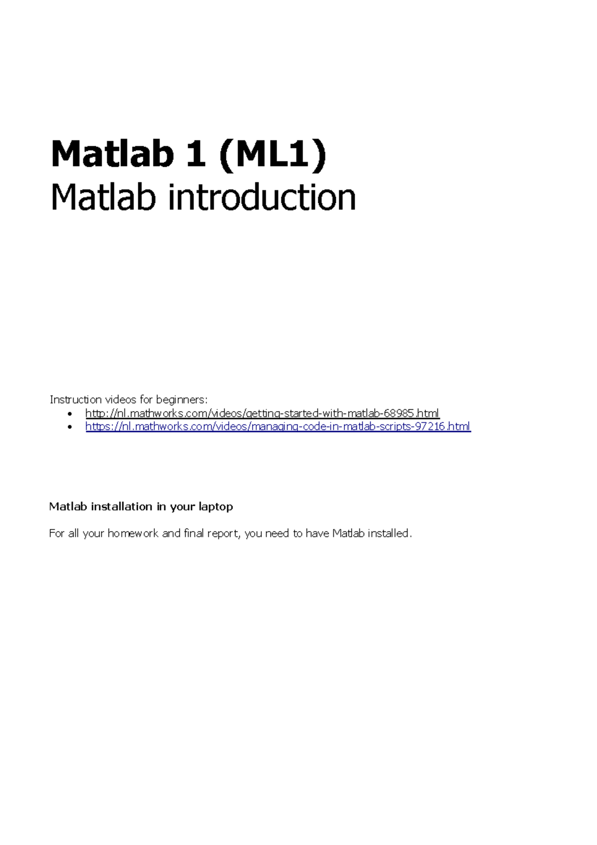Matlab #1 v3 - Matlab 1 (ML1) Matlab introduction Instruction videos ...