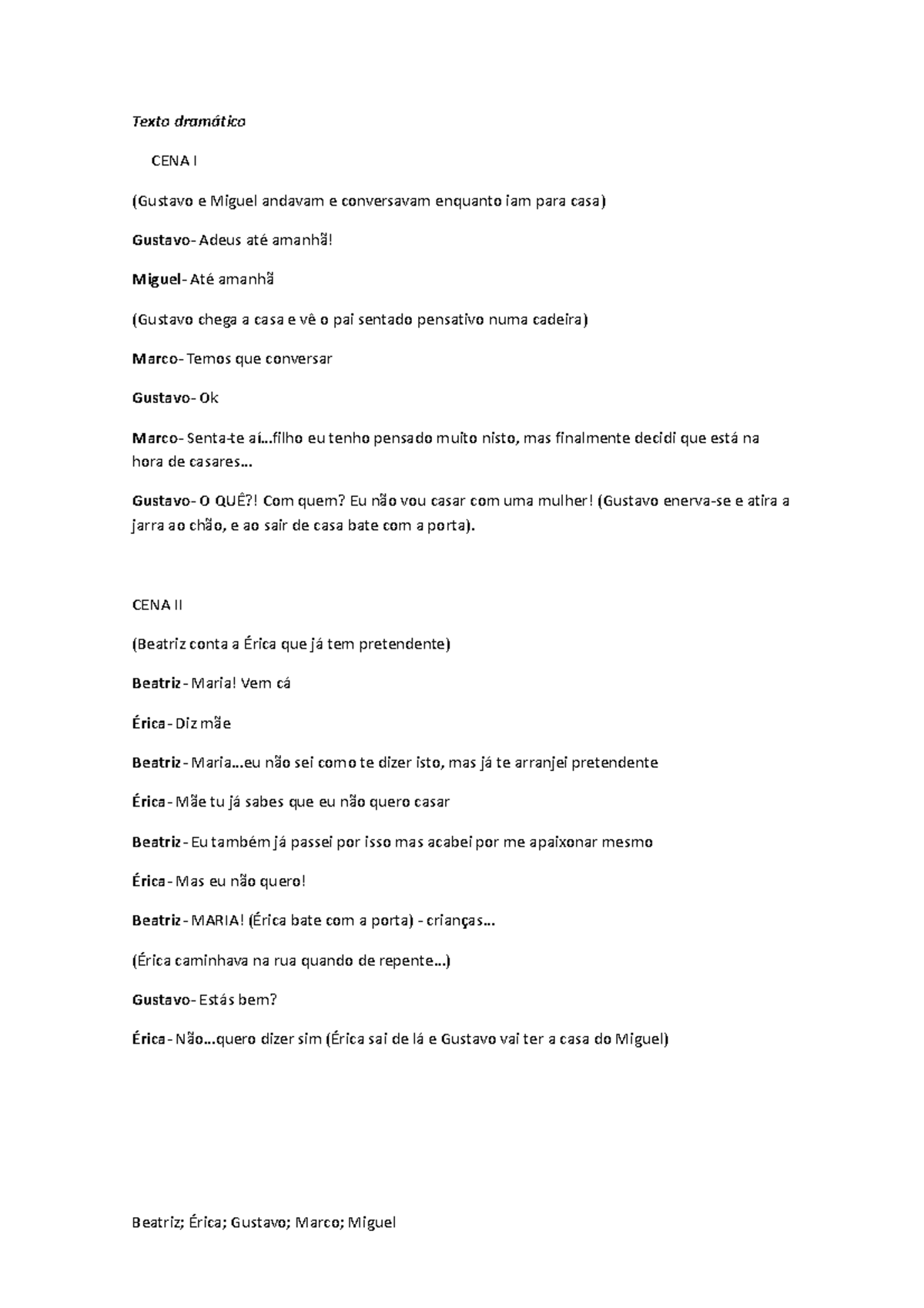 Texto dramático portugues - Texto dramático CENA I (Gustavo e Miguel ...