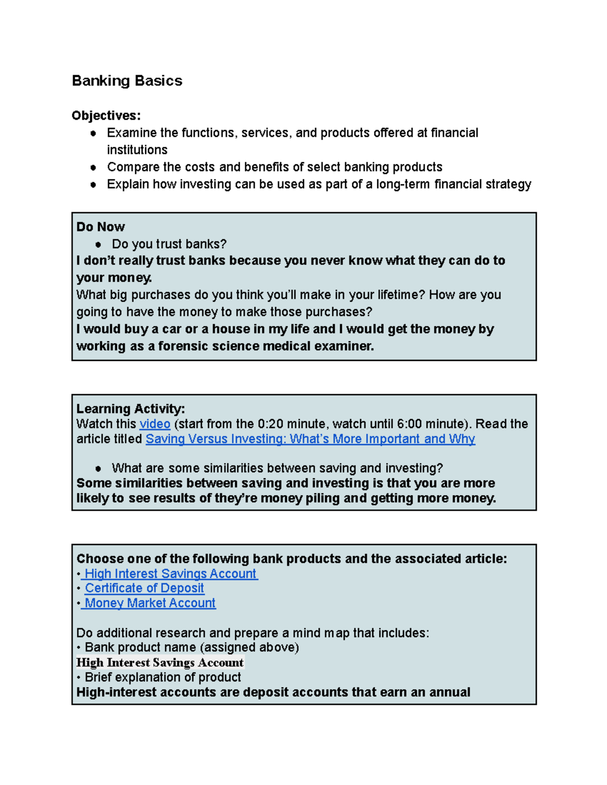 - Banking Basics - Prof b - Banking Basics Objectives: Examine the ...