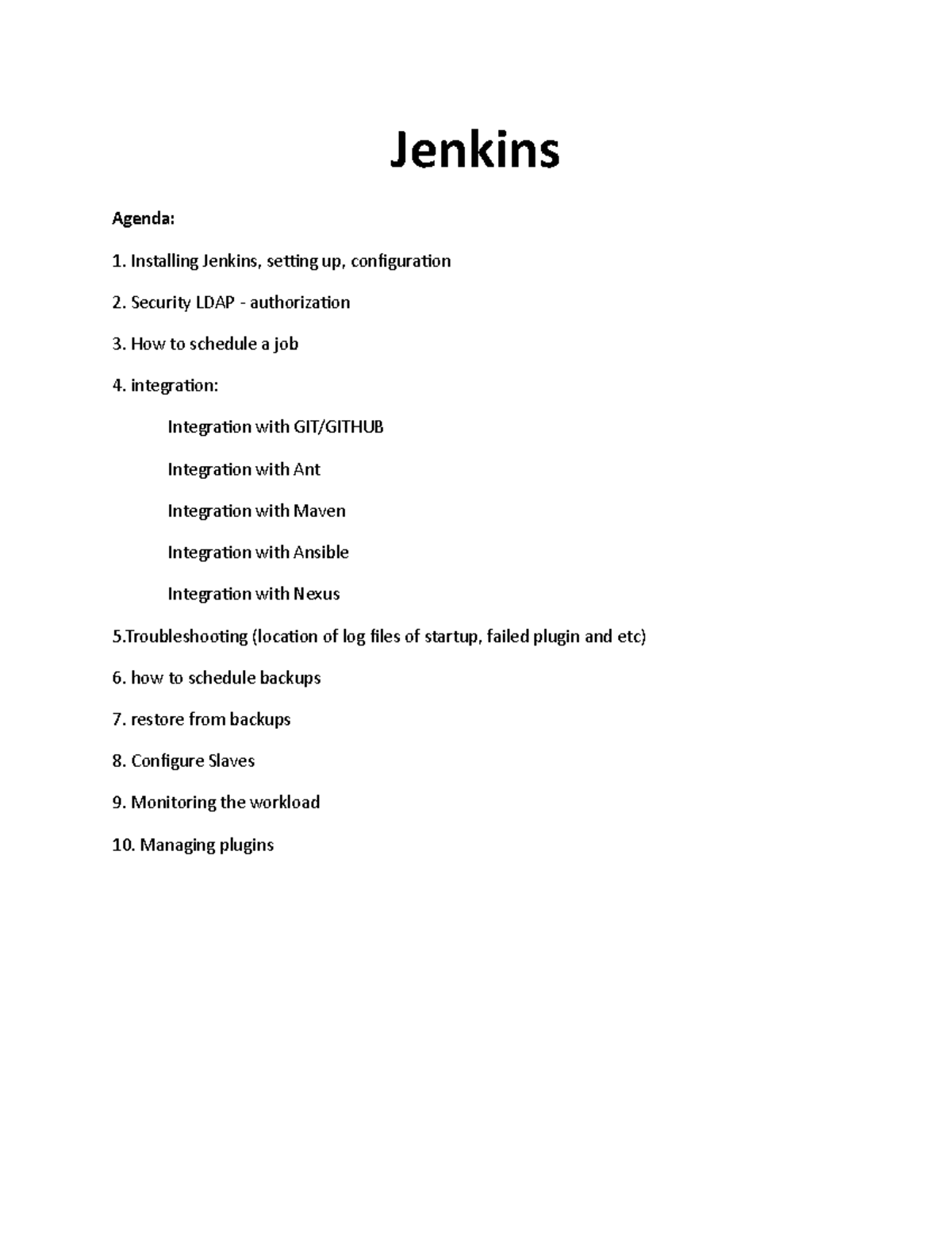 Jenkins - Notes - Jenkins Agenda: Installing Jenkins, setting up ...