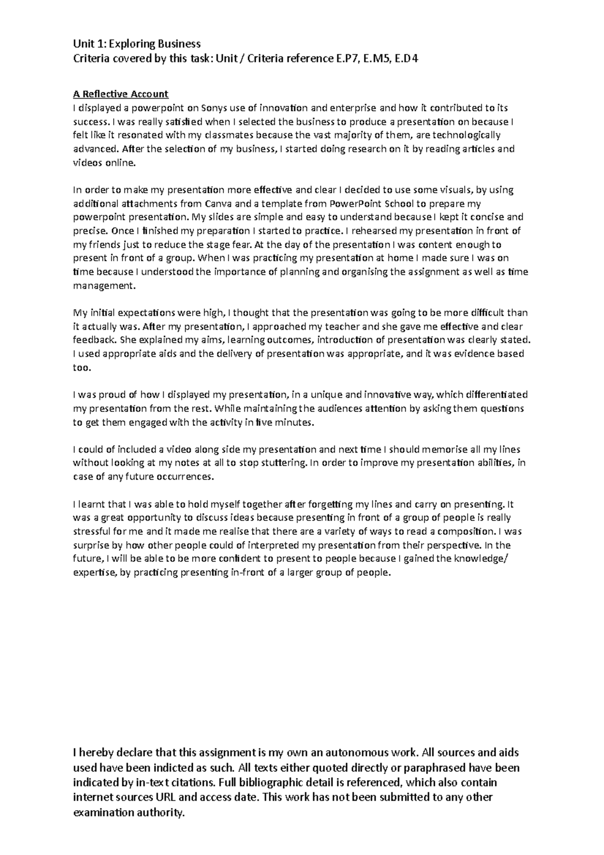 Reflective Account - I was really satisfied when I selected the ...