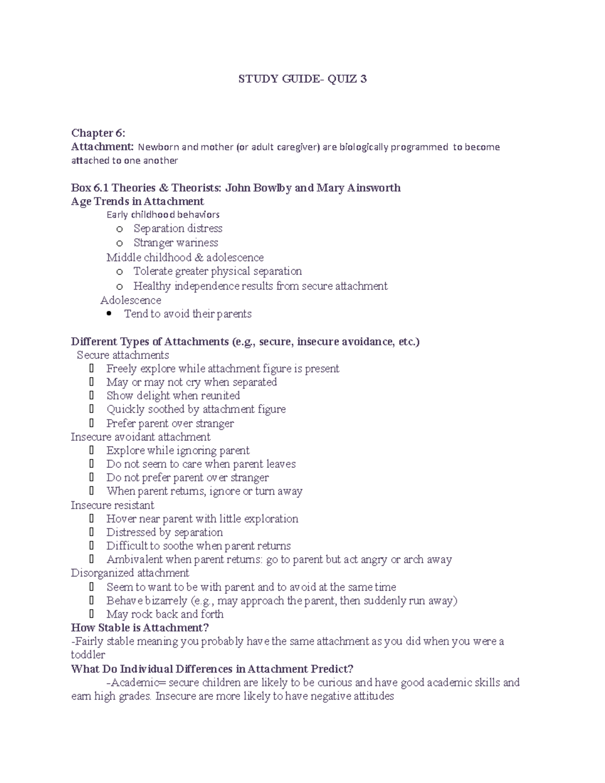 Study Guide QUIZ 3 TCH 210 - STUDY QUIZ 3 Chapter 6: Attachment ...