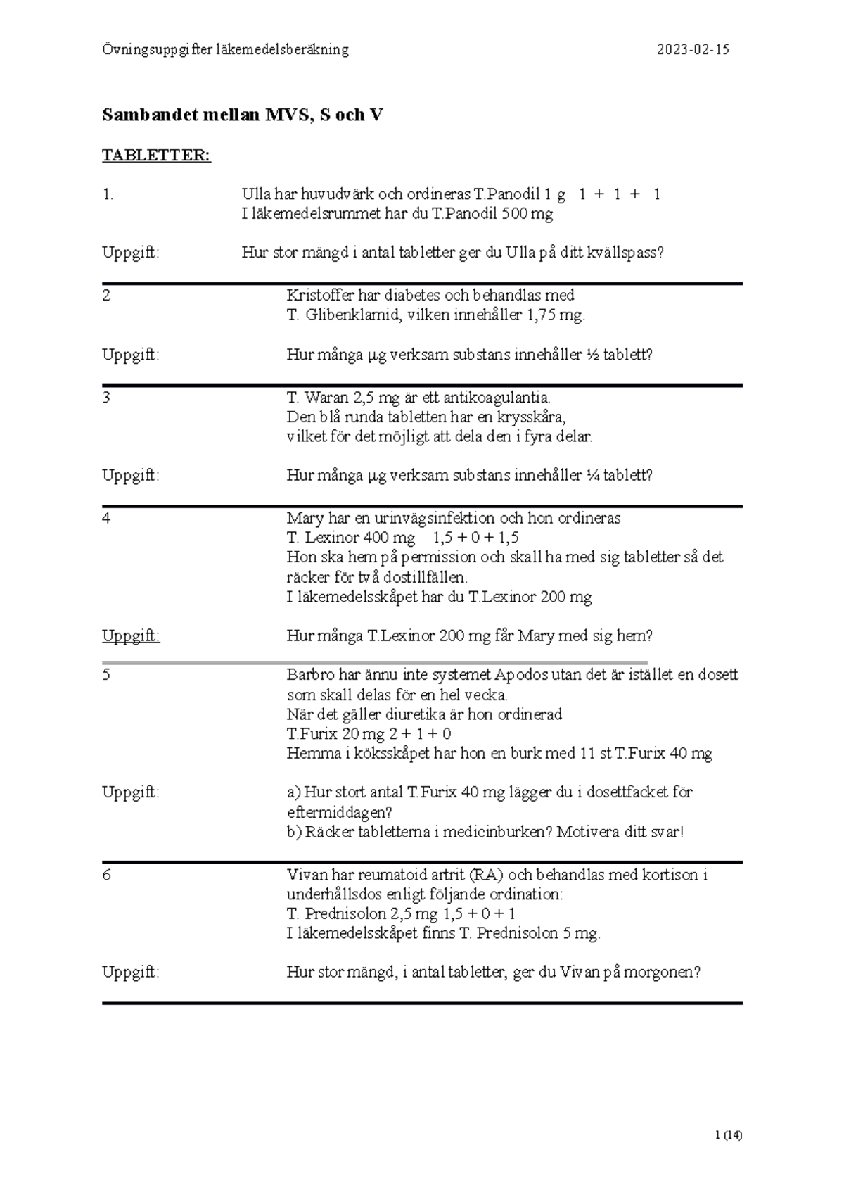 2) Övningsuppgifter sambandet MVS, S och V med facit - Övningsuppgifter ...