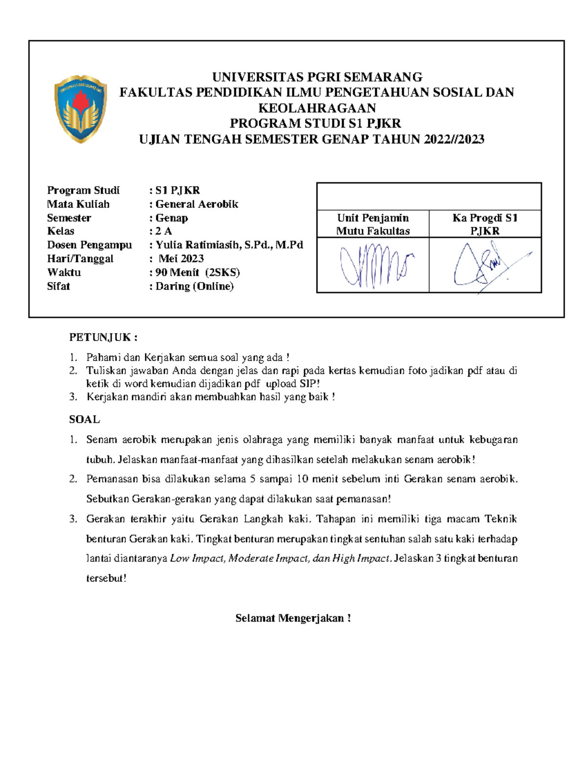 UTS General Aerobic - UNIVERSITAS PGRI SEMARANG FAKULTAS PENDIDIKAN ILMU PENGETAHUAN SOSIAL DAN ...