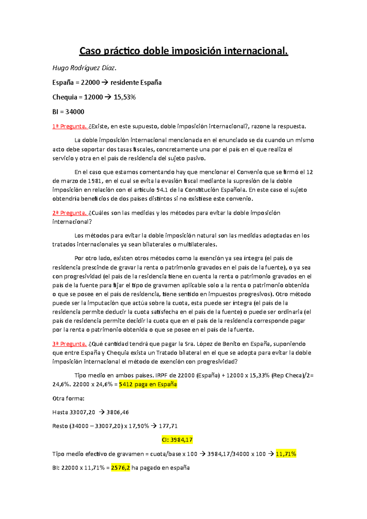 Caso práctico 2 - Caso práctico 2 Derecho Financiero y Tributario Prof ...