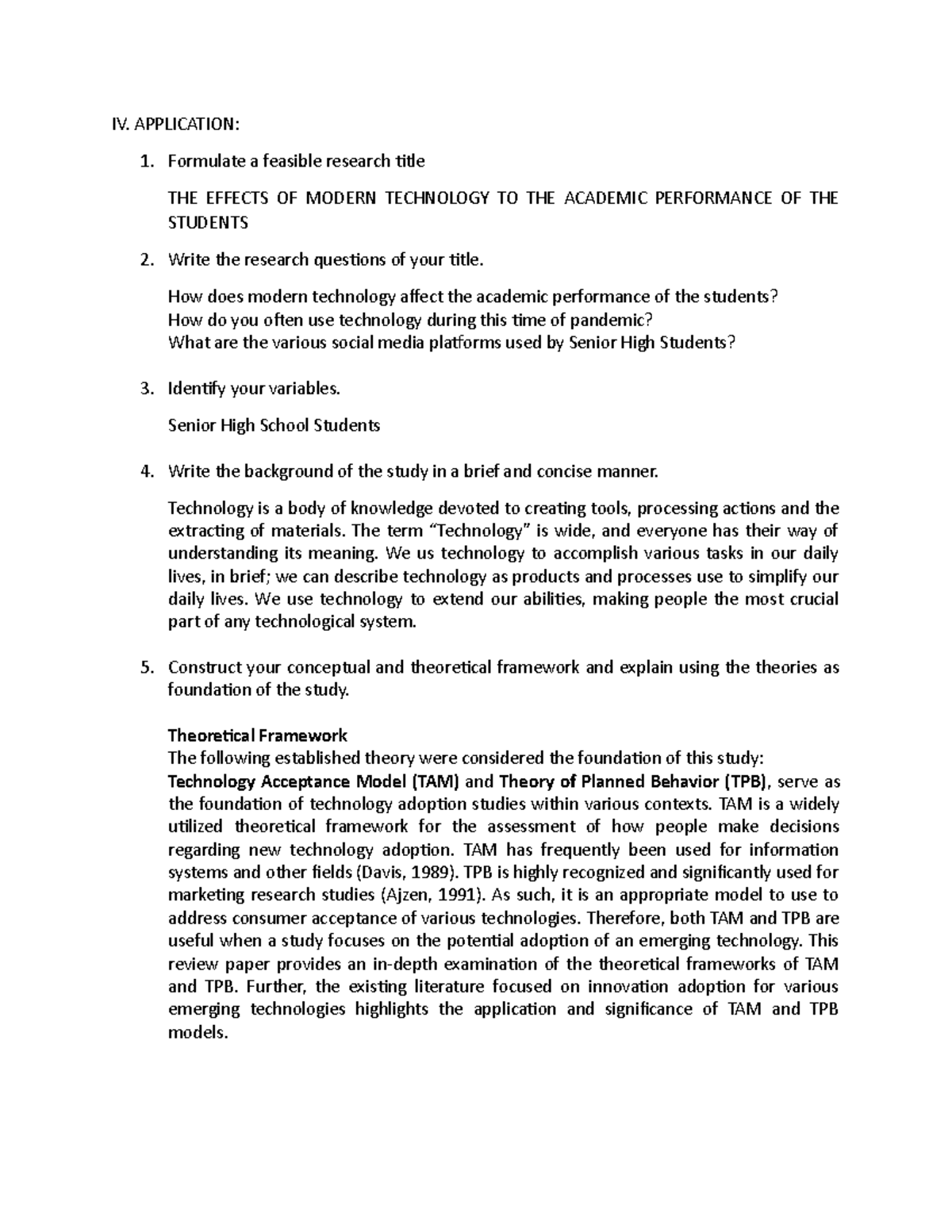 Application - IV. APPLICATION: Formulate a feasible research title THE ...
