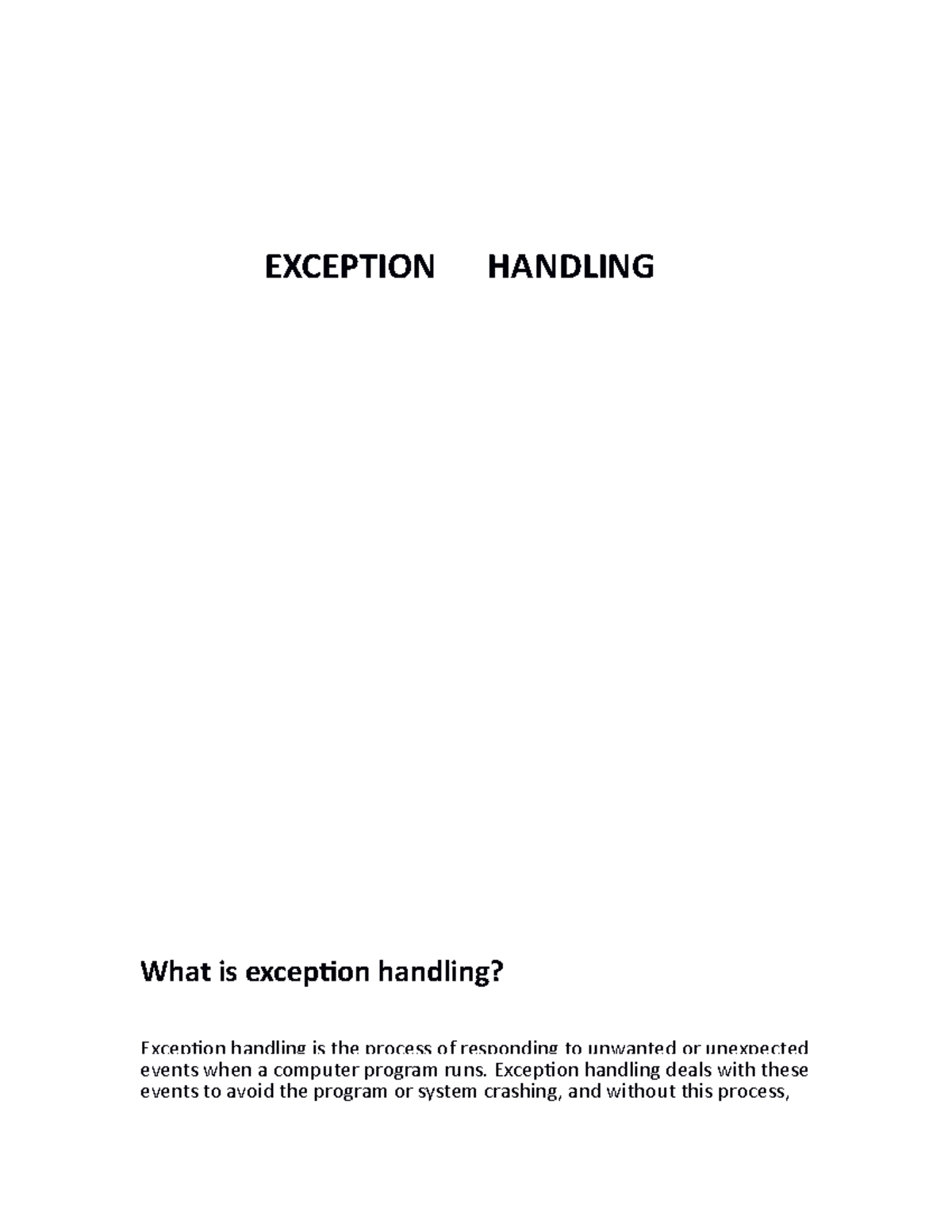 Exception 2 - EXCEPTION HANDLING What is exception handling? Exception ...
