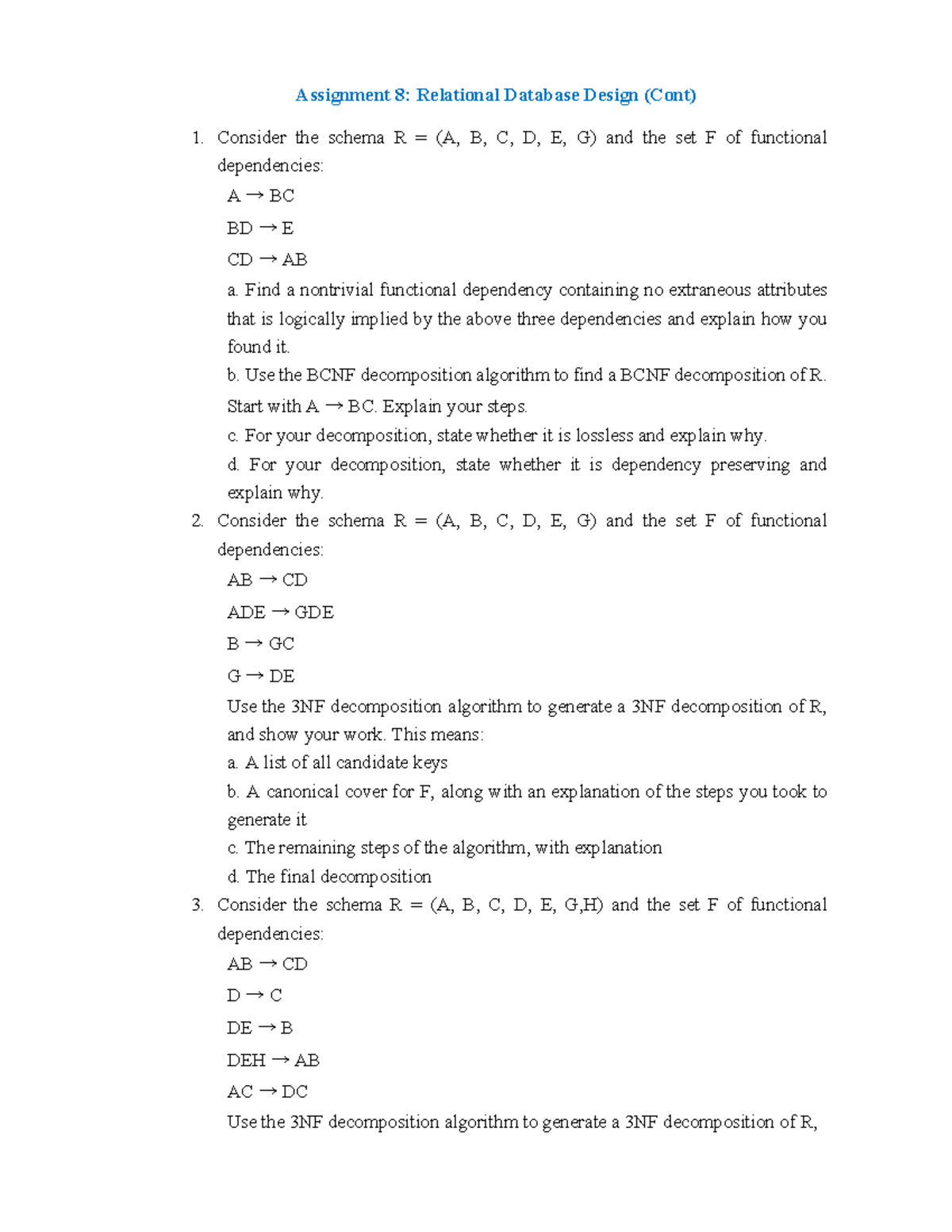 Assignment DB 8 - co so du lieu do an - Assignment 8: Relational Database Design (Cont) Consider ...