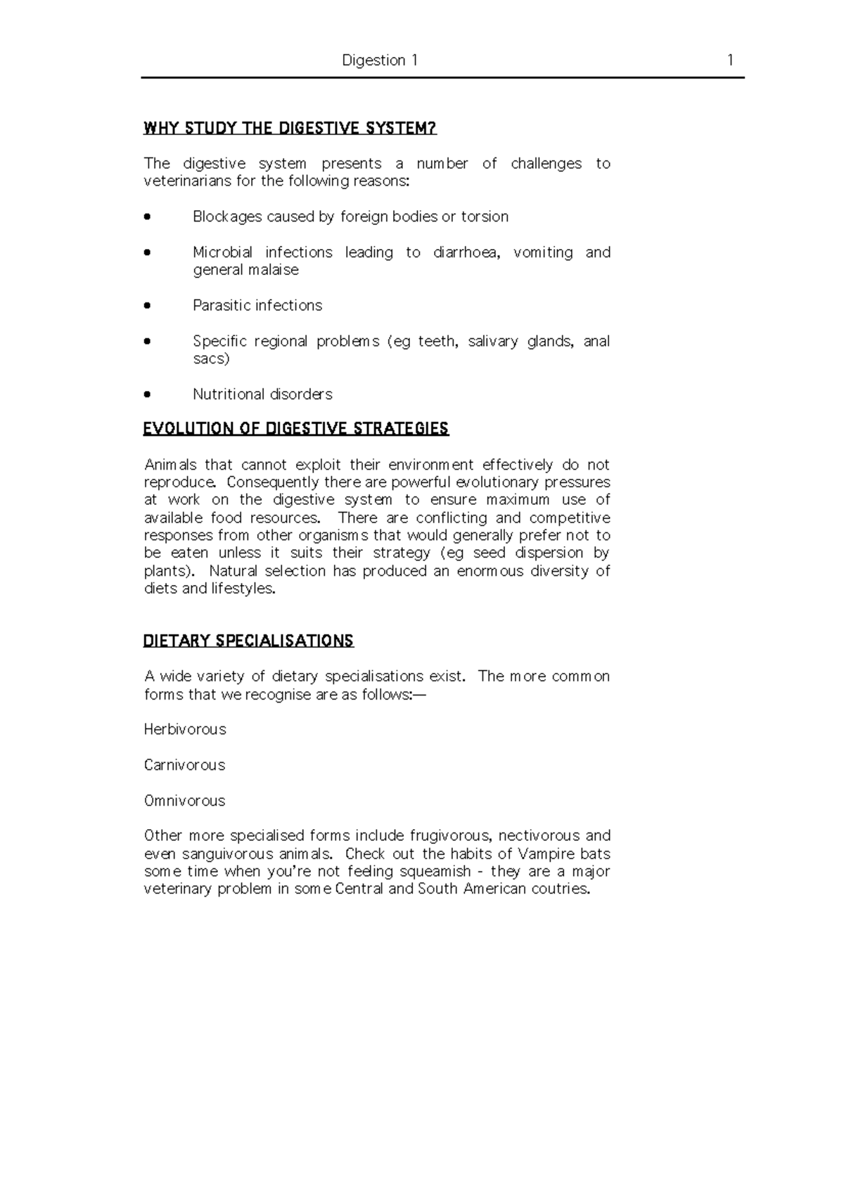 VET274 Upper Digestive - WHY STUDY THE DIGESTIVE SYSTEM? The digestive ...