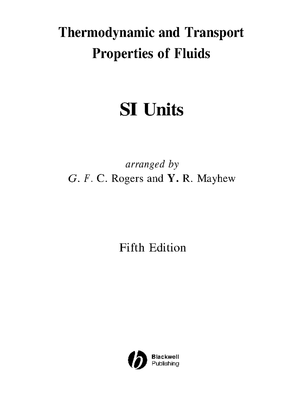 Steam tables fifth edition by rogers and mayhew - Thermodynamic and ...
