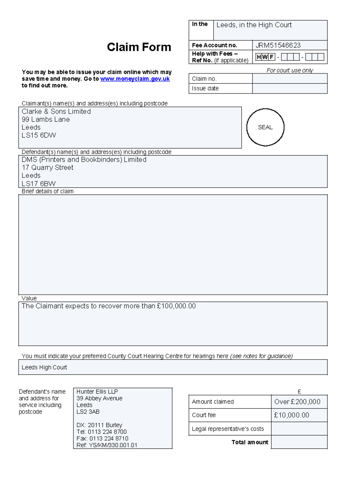 W4 Claim FORM - In the Leeds, in the High Court Claim Form Fee Account ...