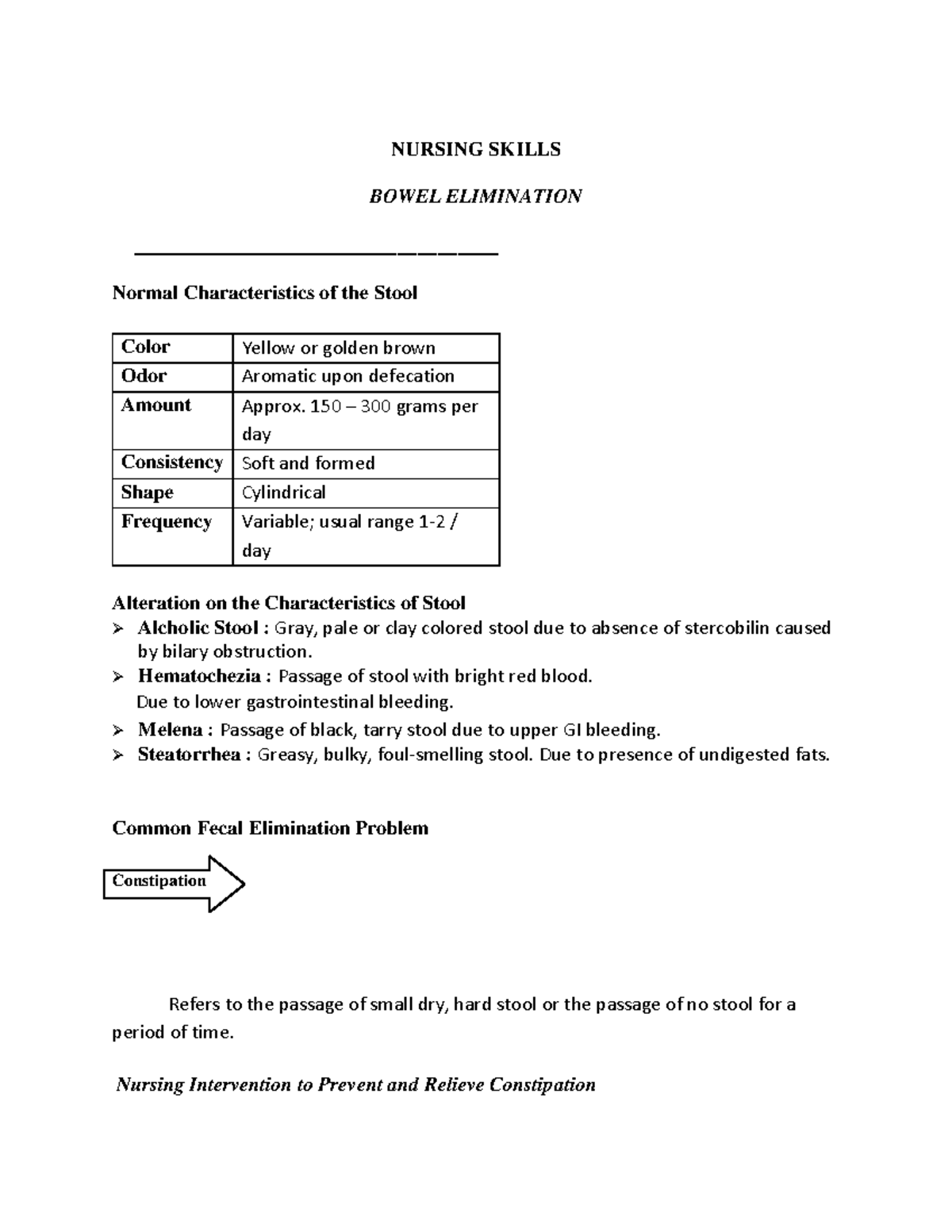 Bowel Elimination - summary - NURSING SKILLS BOWEL ELIMINATION